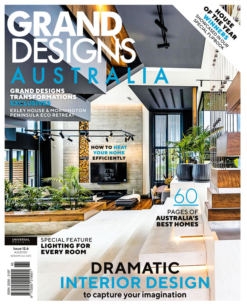 Grand Designs Australia Magazine Issue 12.6 | Universal Shop AU