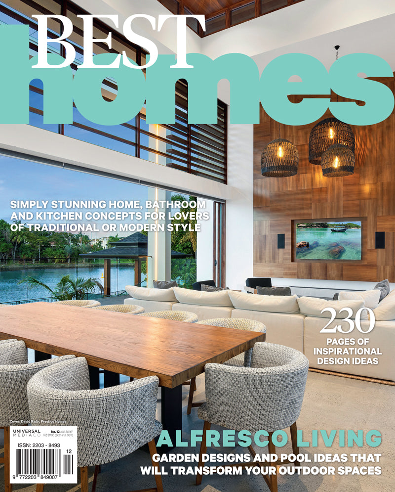 Best Homes Magazine Issue 12 | Universal Shop AU