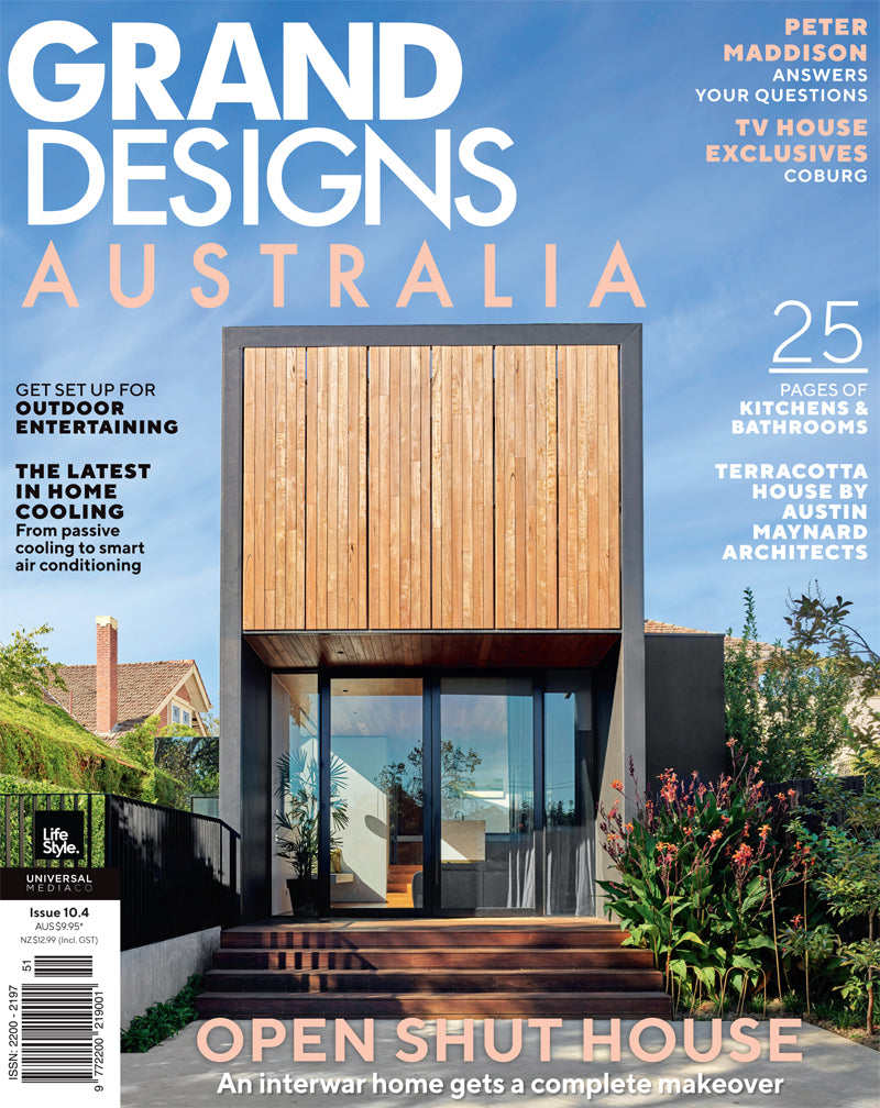 Grand Designs Australia Magazine Issue 10.4 | Universal Shop AU